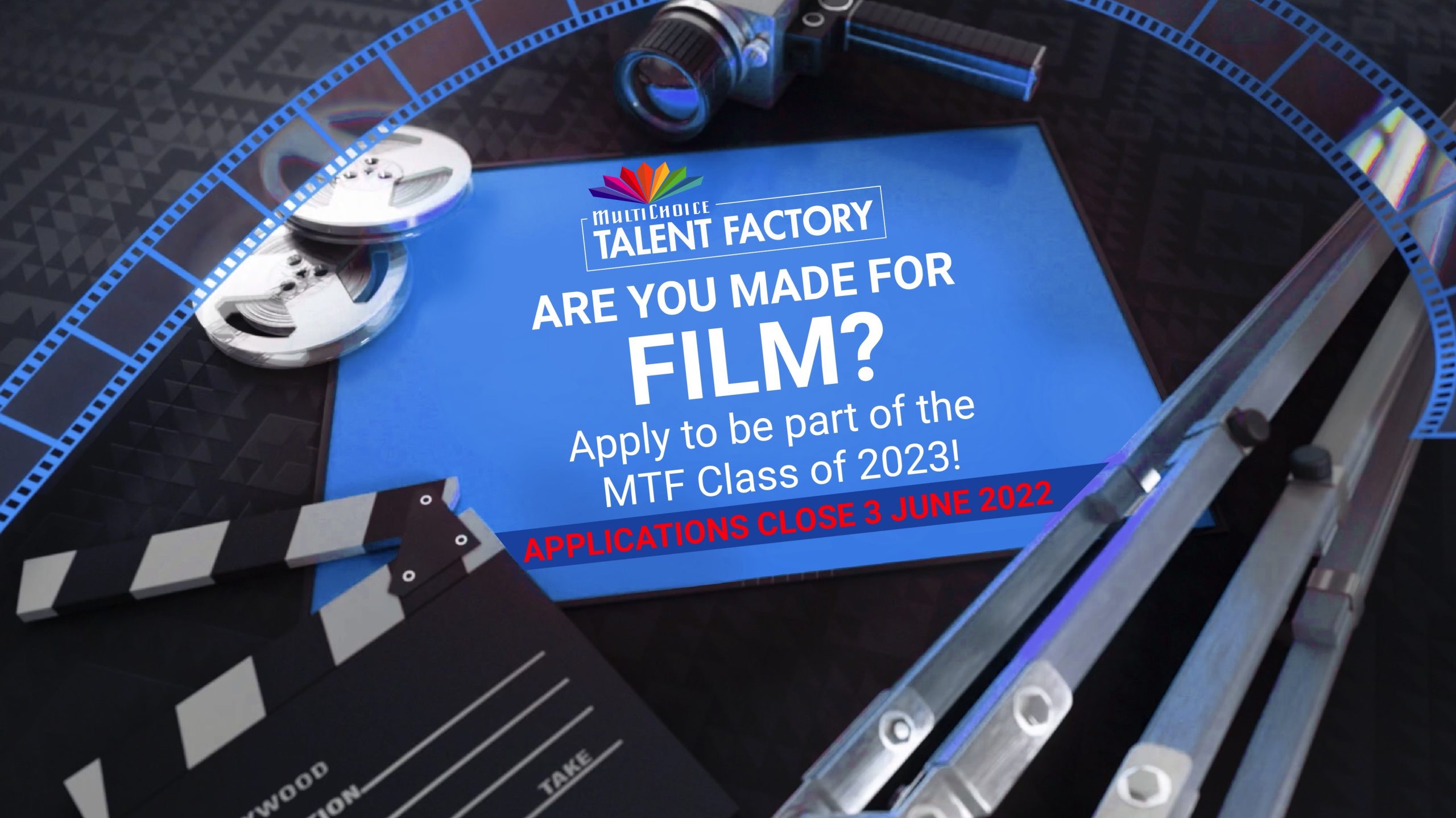 Are You Made For Film, TV? Join MultiChoice Talent Factory Academy ...