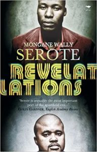 Looking Back: Wally Serote's Book 'Revelations' Is Still A Good Read ...